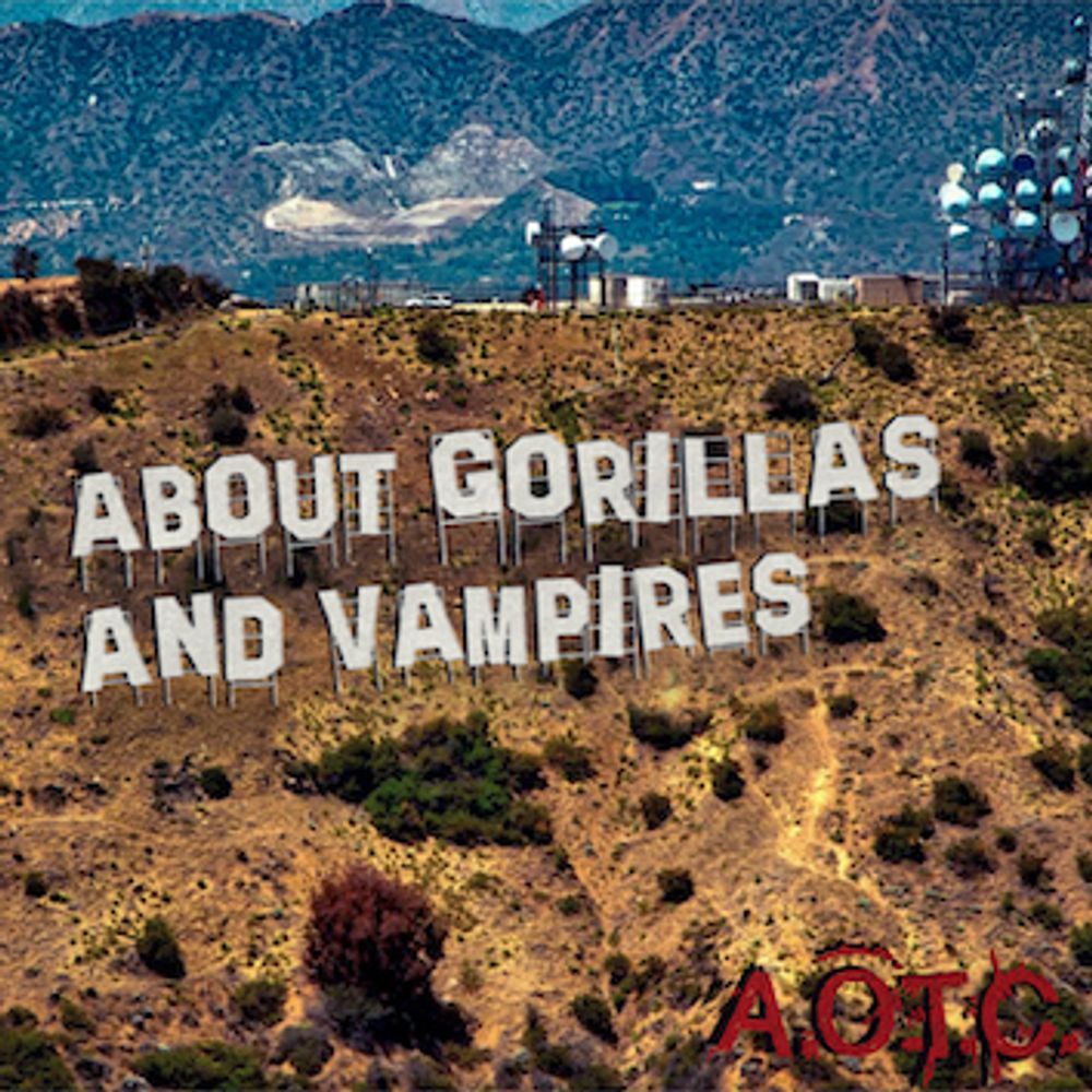 About Gorillas and Vampires | MOST RATED